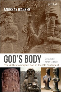 God’s Body: The Anthropomorphic God in the Old Testament | Logos Bible ...
