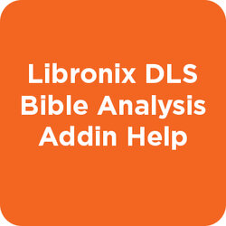 Libronix DLS Bible Analysis Addin Help | Logos Bible Software