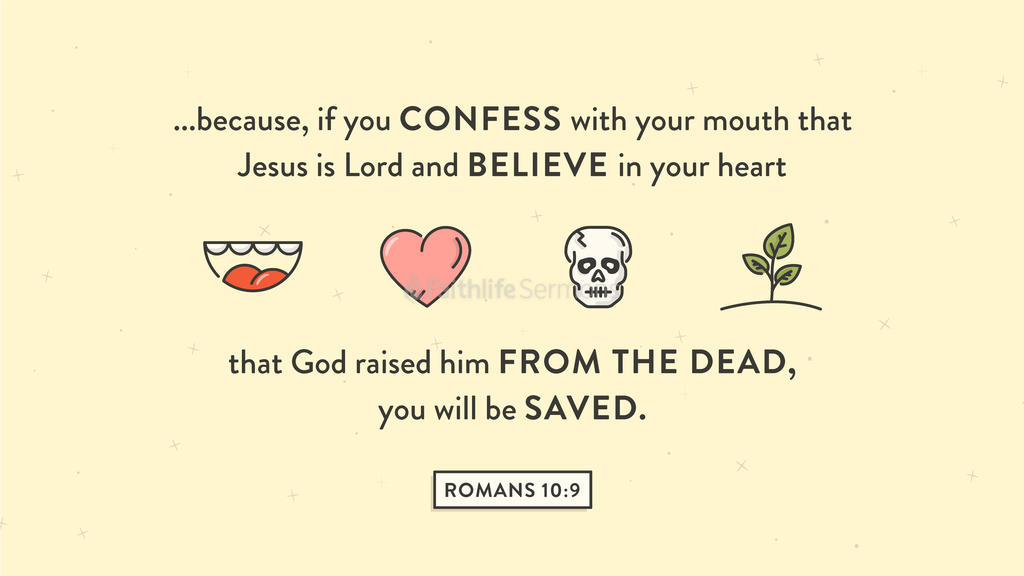 Romans 10 9 Faithlife Sermons romans-10-9-faithlife-sermons