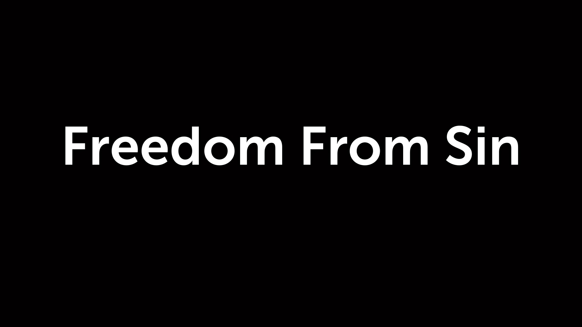 Freedom From Sin - Logos Sermons