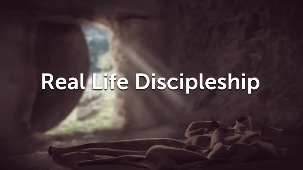 Real Life Discipleship - Faithlife TV