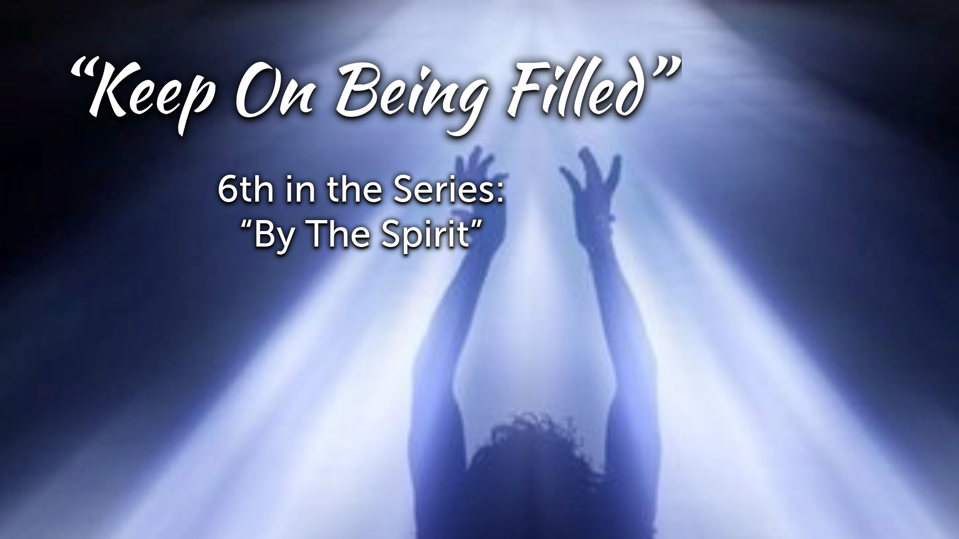 Keep On Being Filled - Logos Sermons