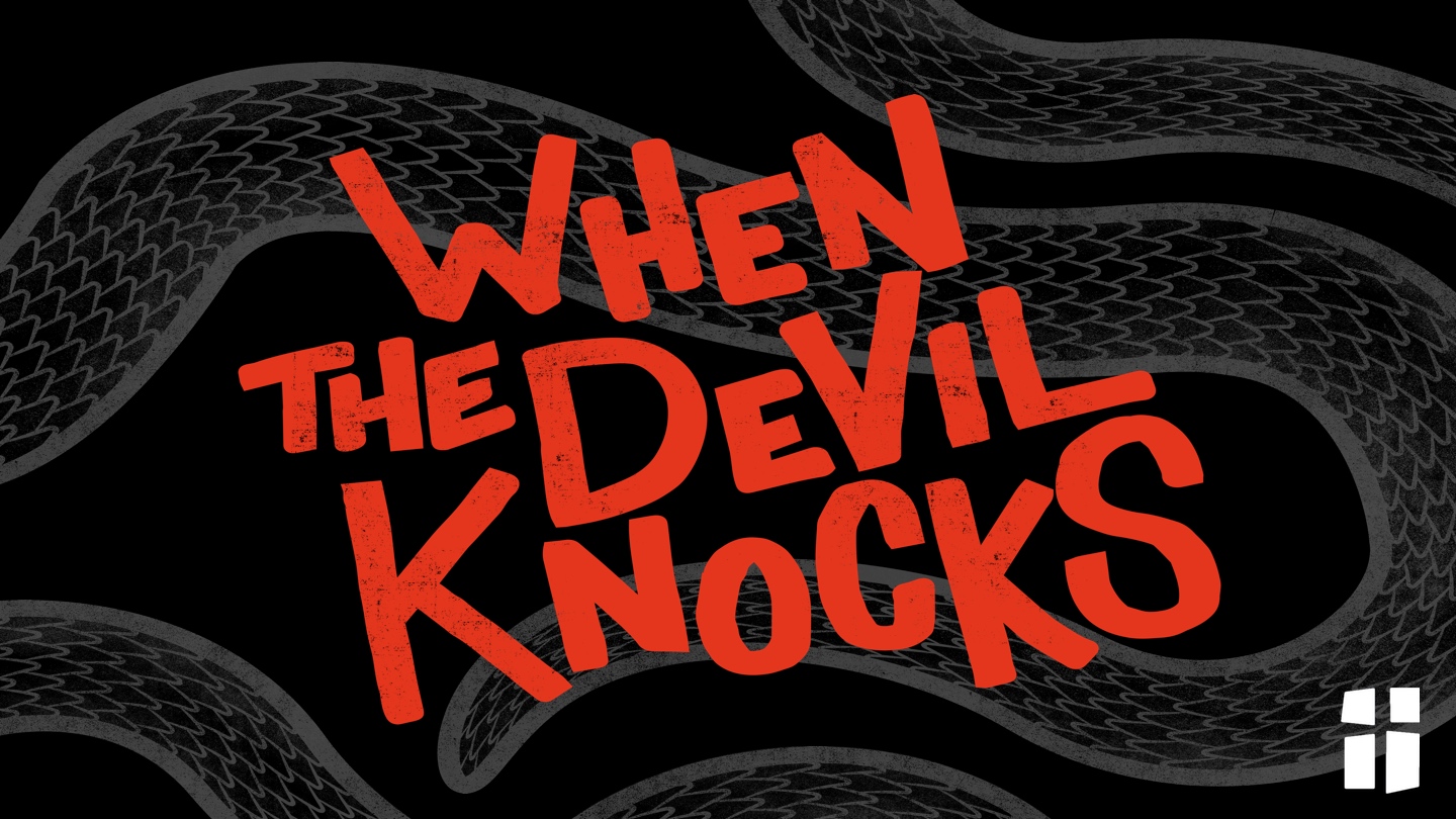 When the Devil Knocks, Week 2: The Accuser - Logos Sermons
