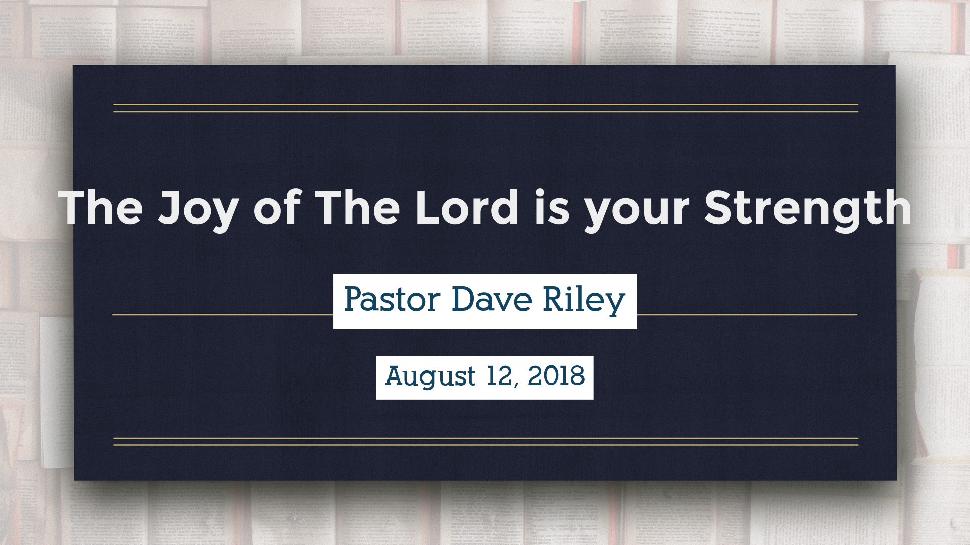 The Joy of The Lord is your Strength - Logos Sermons