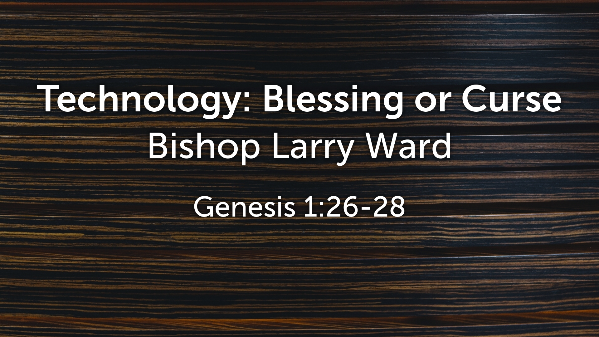 Technology: Blessing or Curse - Logos Sermons
