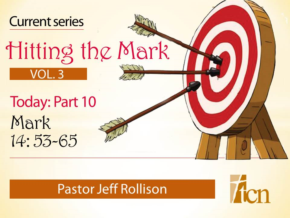 "Hitting the Mark" / Part 10 - Logos Sermons