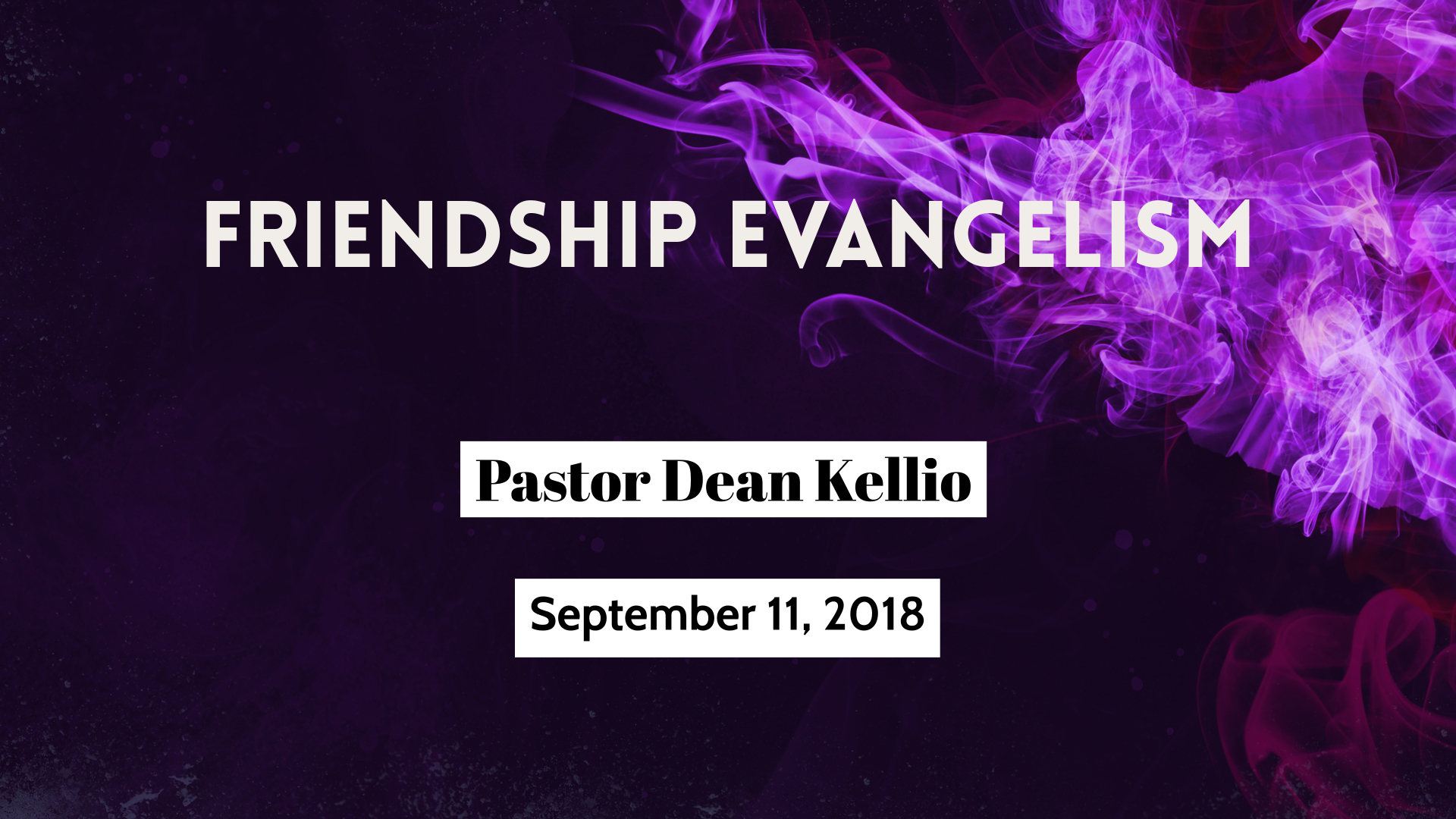 Fellowship Evangelism - Logos Sermons