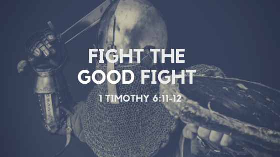Fight the Good Fight of Faith - Logos Sermons