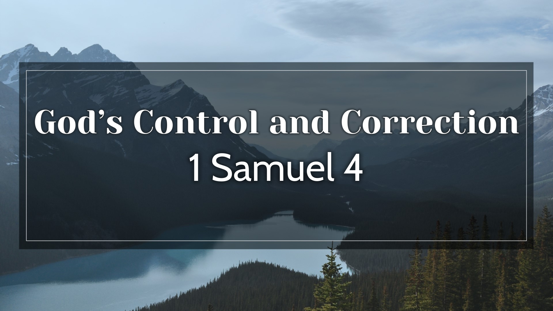 God's Control and Correction - Logos Sermons
