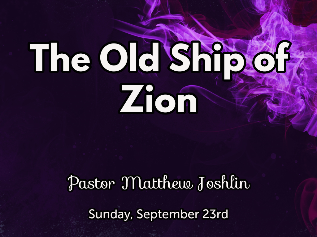 The Old Ship of Zion - Logos Sermons