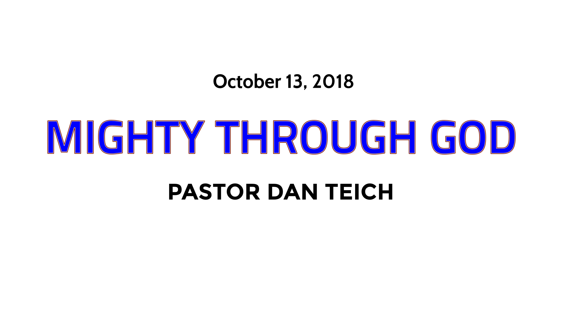 Mighty through GOD - Logos Sermons