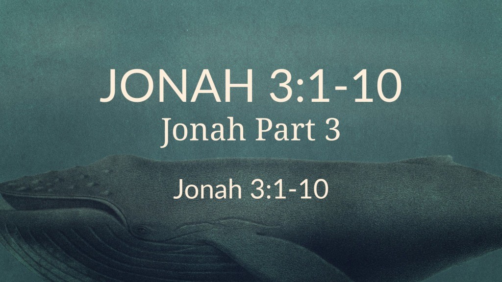 Jonah 3 - Logos Sermons