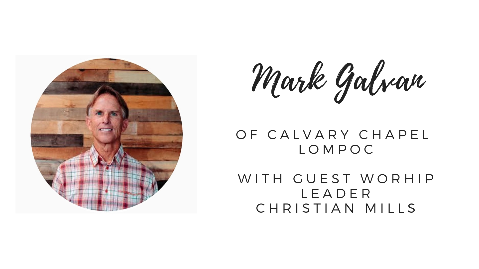 Pastor Mark Galvan, Calvary Chapel Lompoc 2 Peter 1:19 - Logos Sermons