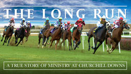 The Long Run - Faithlife TV