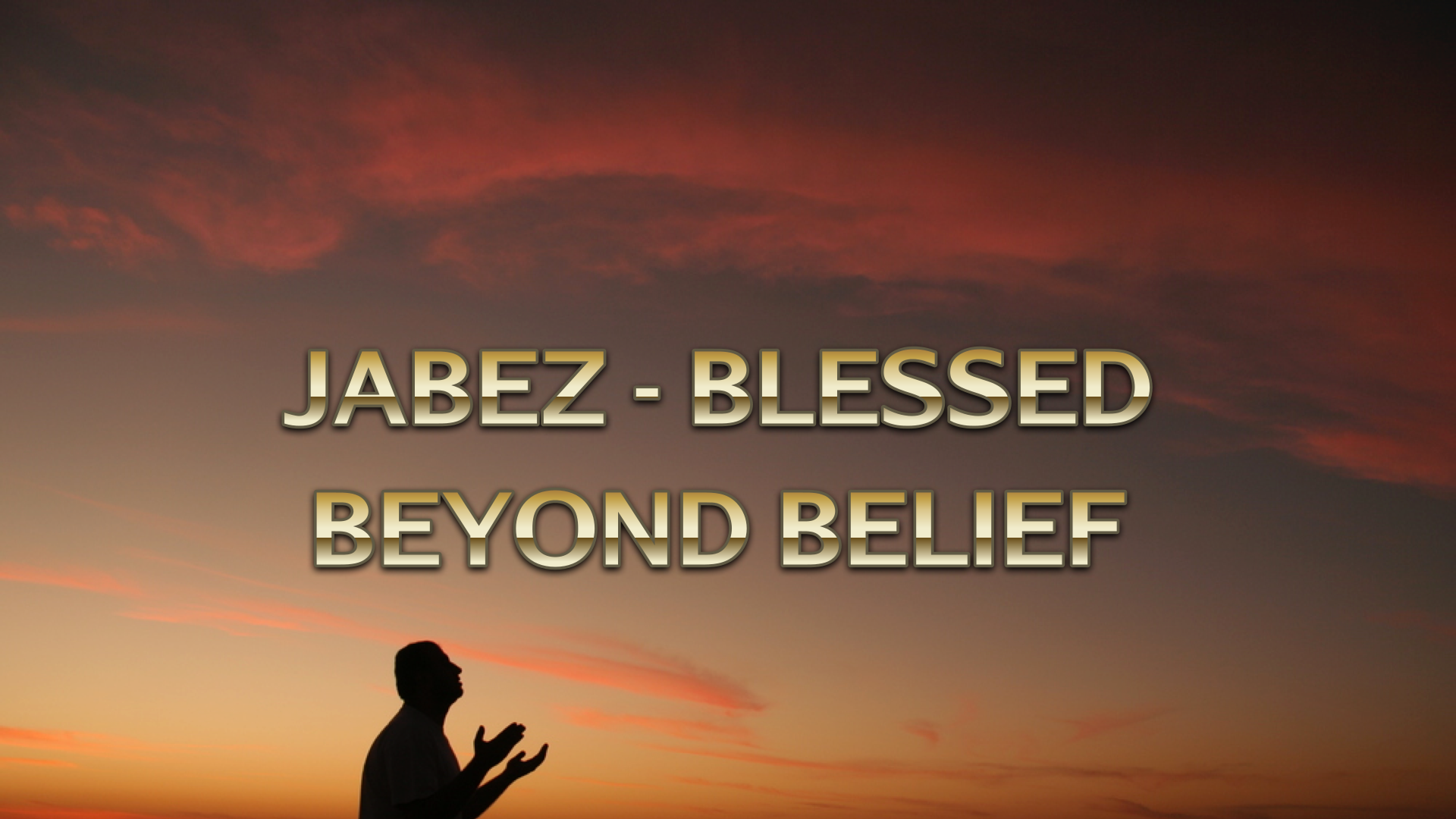 Jabez - Blessed Beyond Belief - Logos Sermons