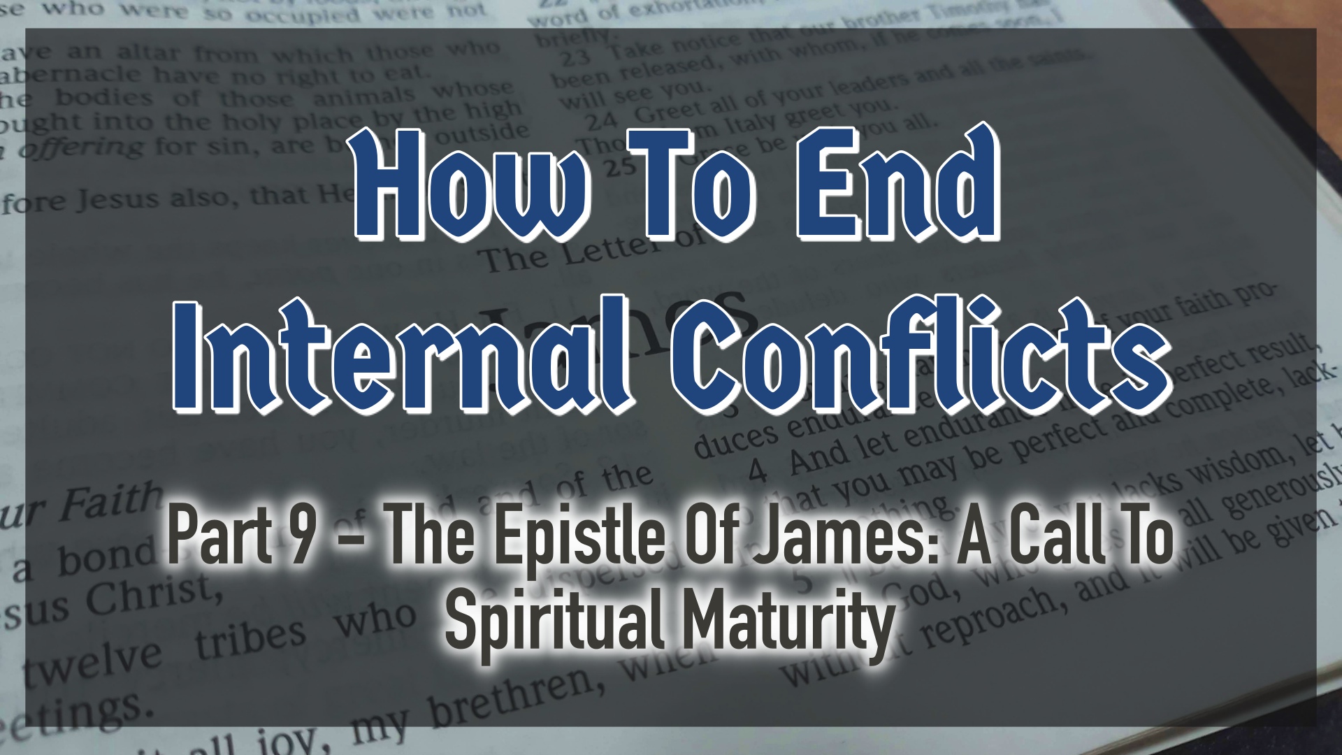How To End Internal Conflicts - Logos Sermons