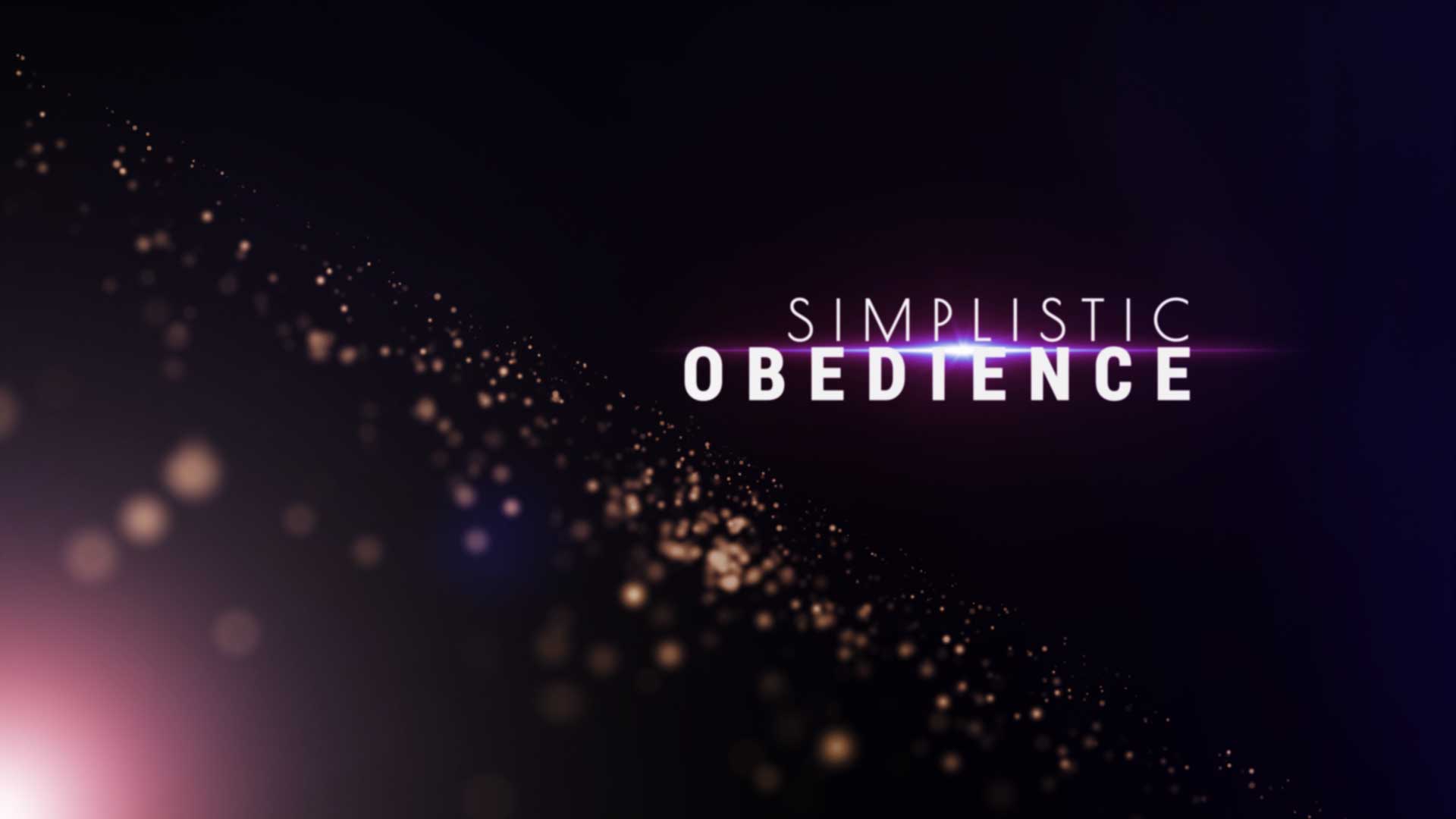 Simplistic Obedience - Logos Sermons