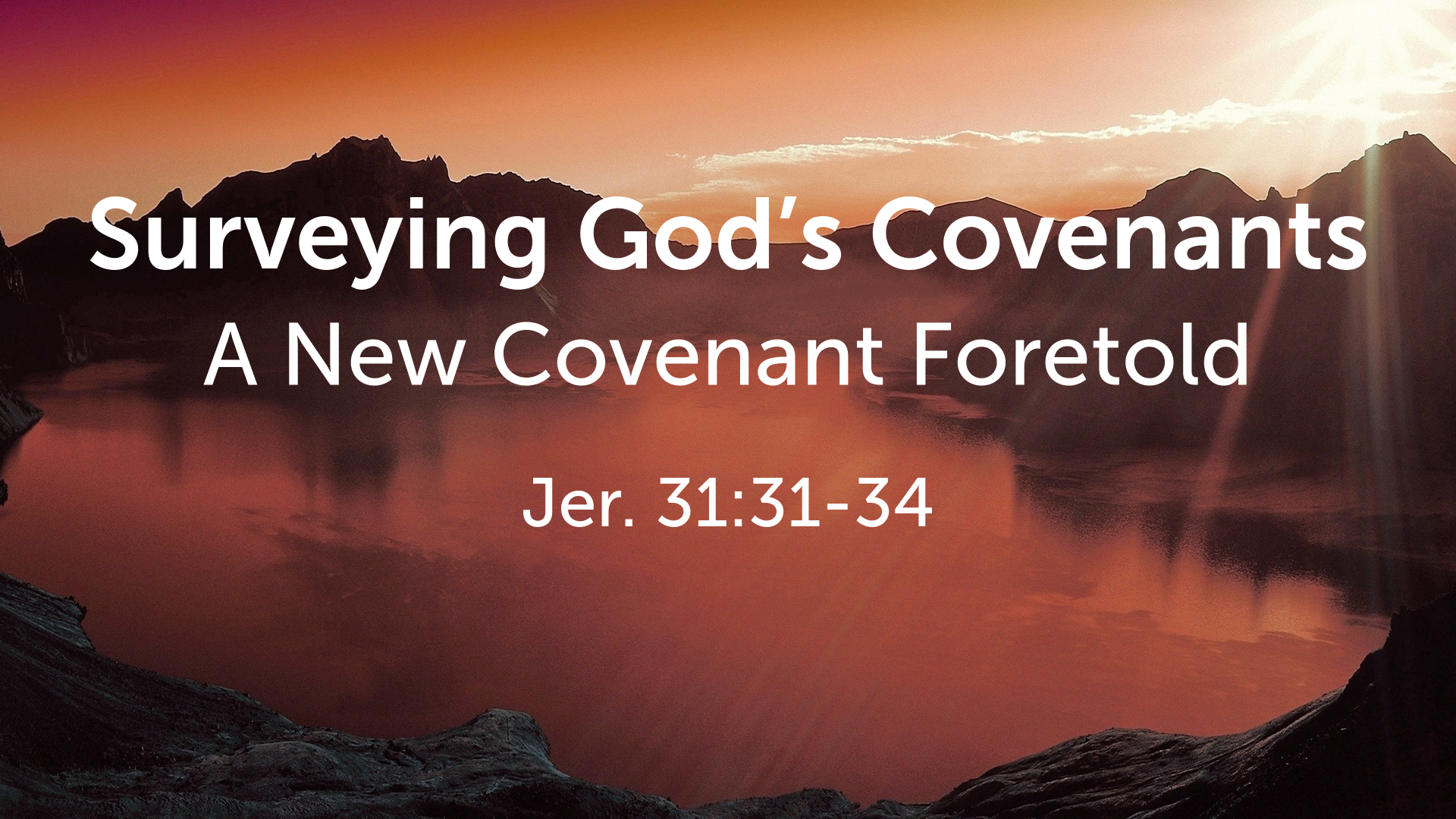 A NEW COVENANT - Logos Sermons
