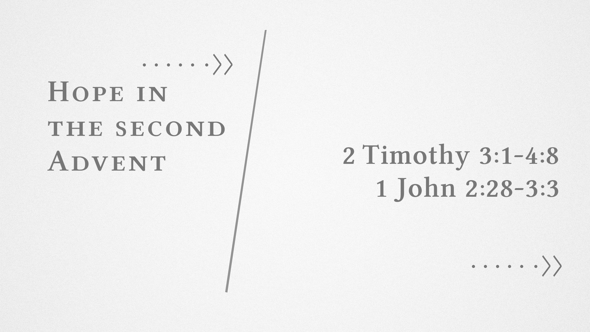 Hope in the Second Advent - Logos Sermons