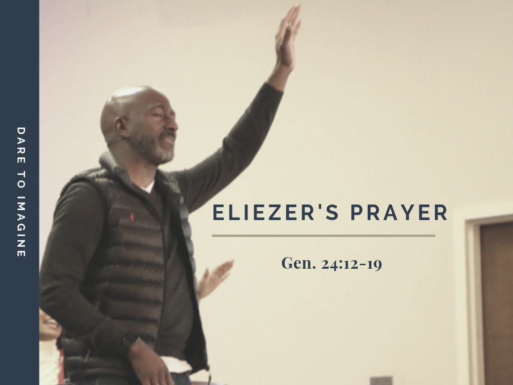 Eliezer's Prayer - Logos Sermons