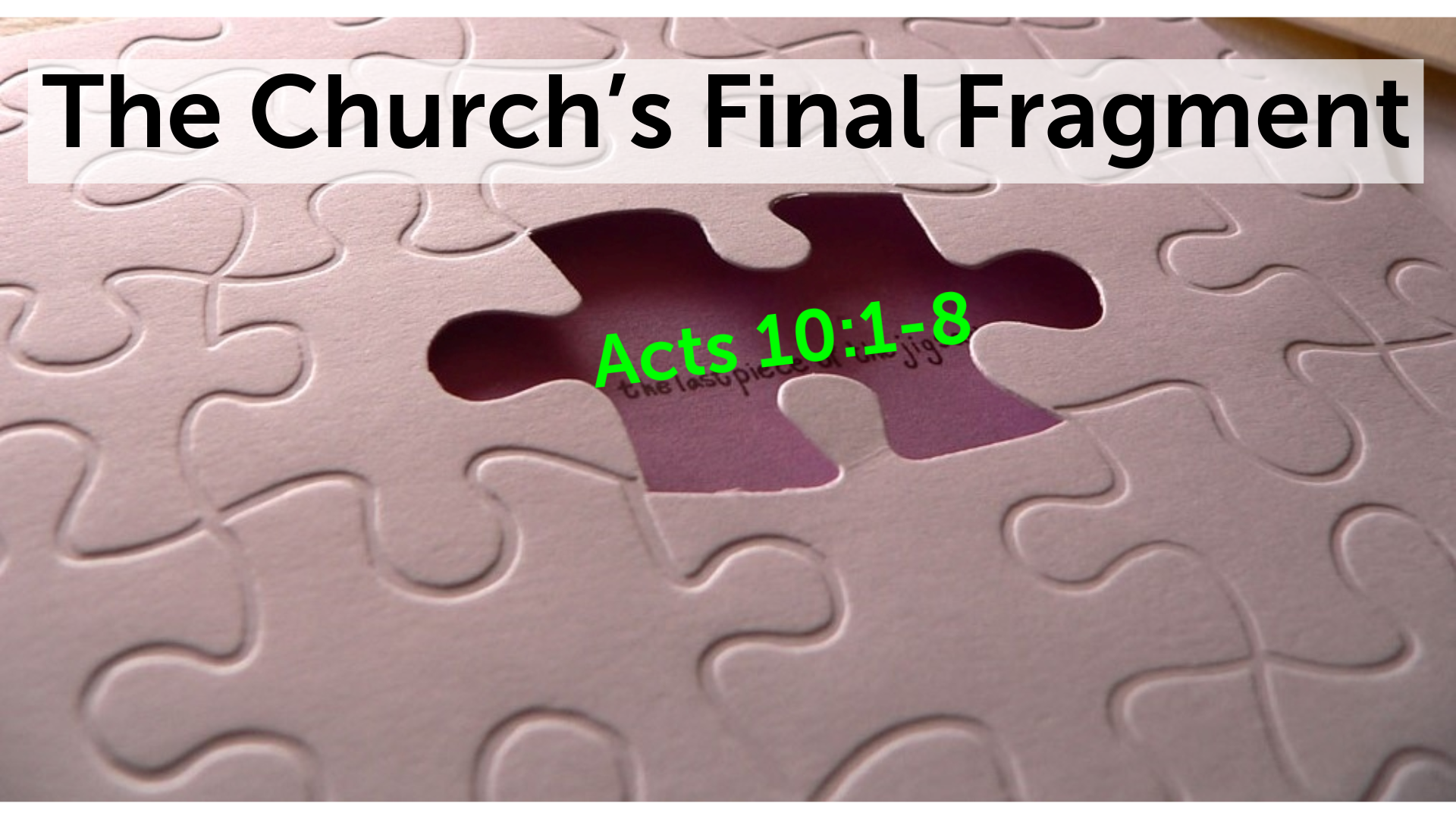 The Church's Final Fragment - Logos Sermons