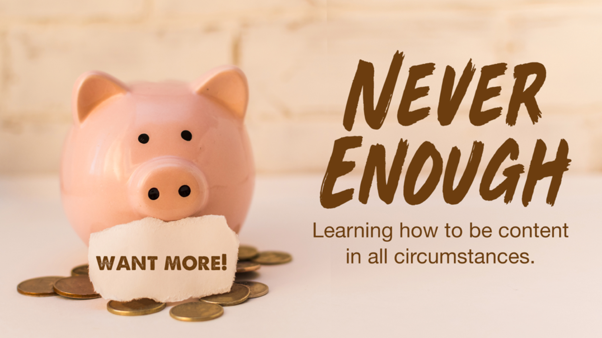 February 10th, 2019 - Never Enough - Overcoming Greed (Wk 2 ... February 10th, 2019 - Never Enough - Overcoming Greed (Wk 2 ...