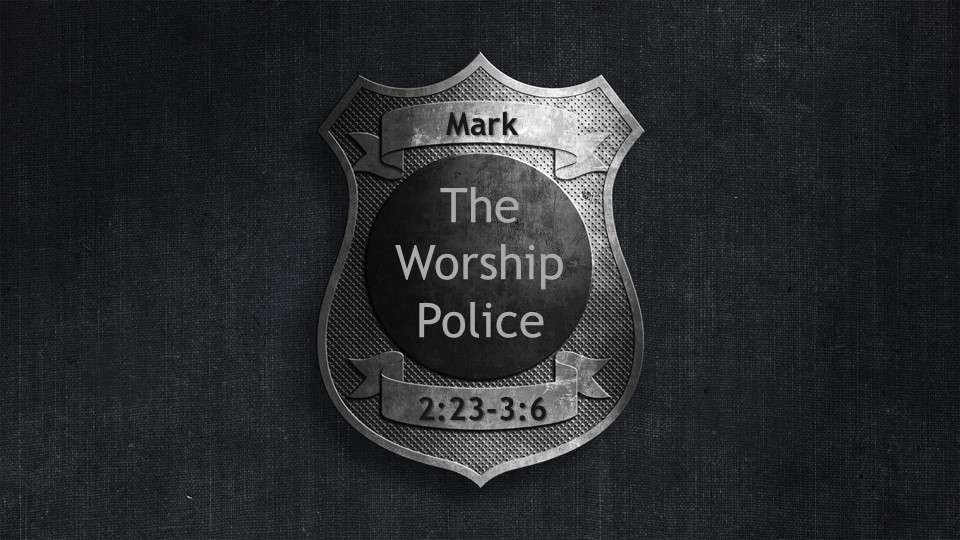 Worship Police - Logos Sermons