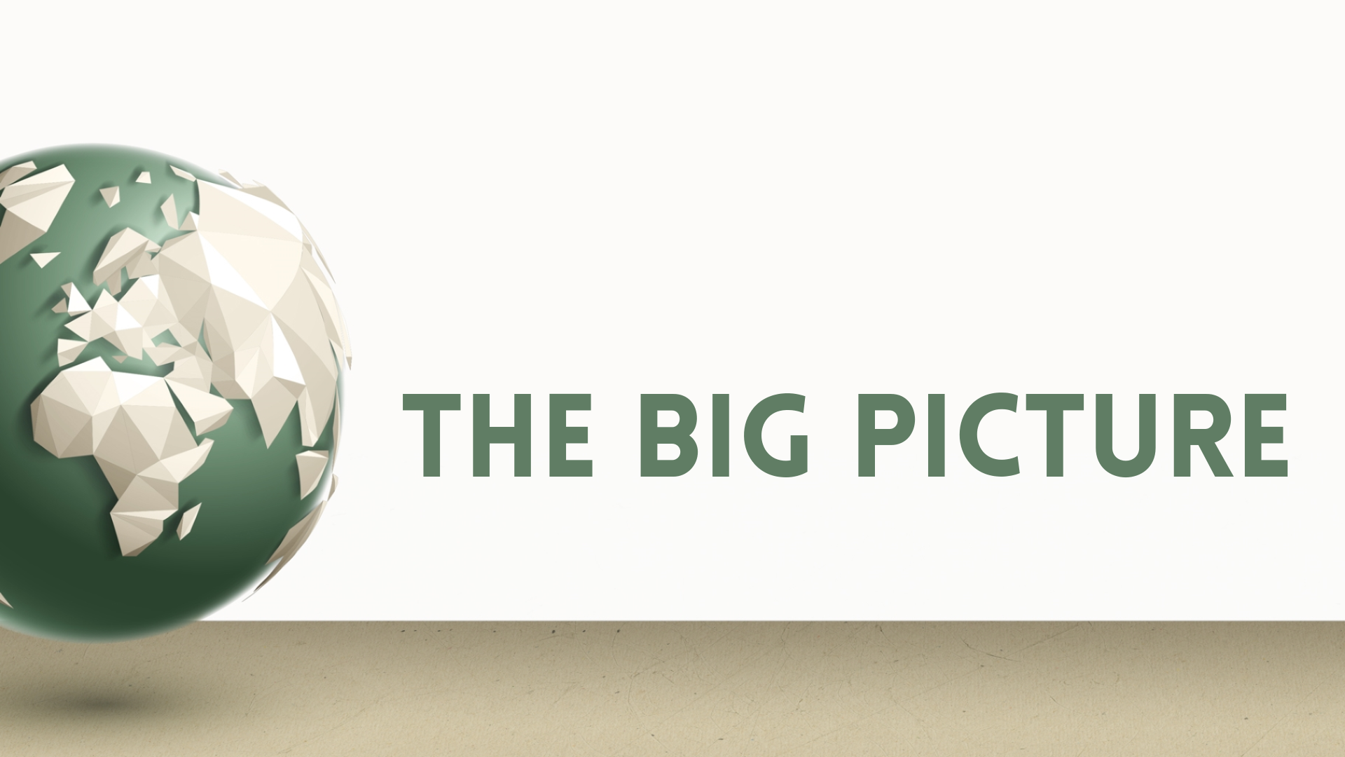 The Big Picture - Logos Sermons