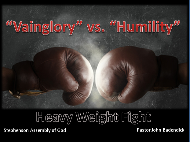 Vainglory vs. Humility - Logos Sermons