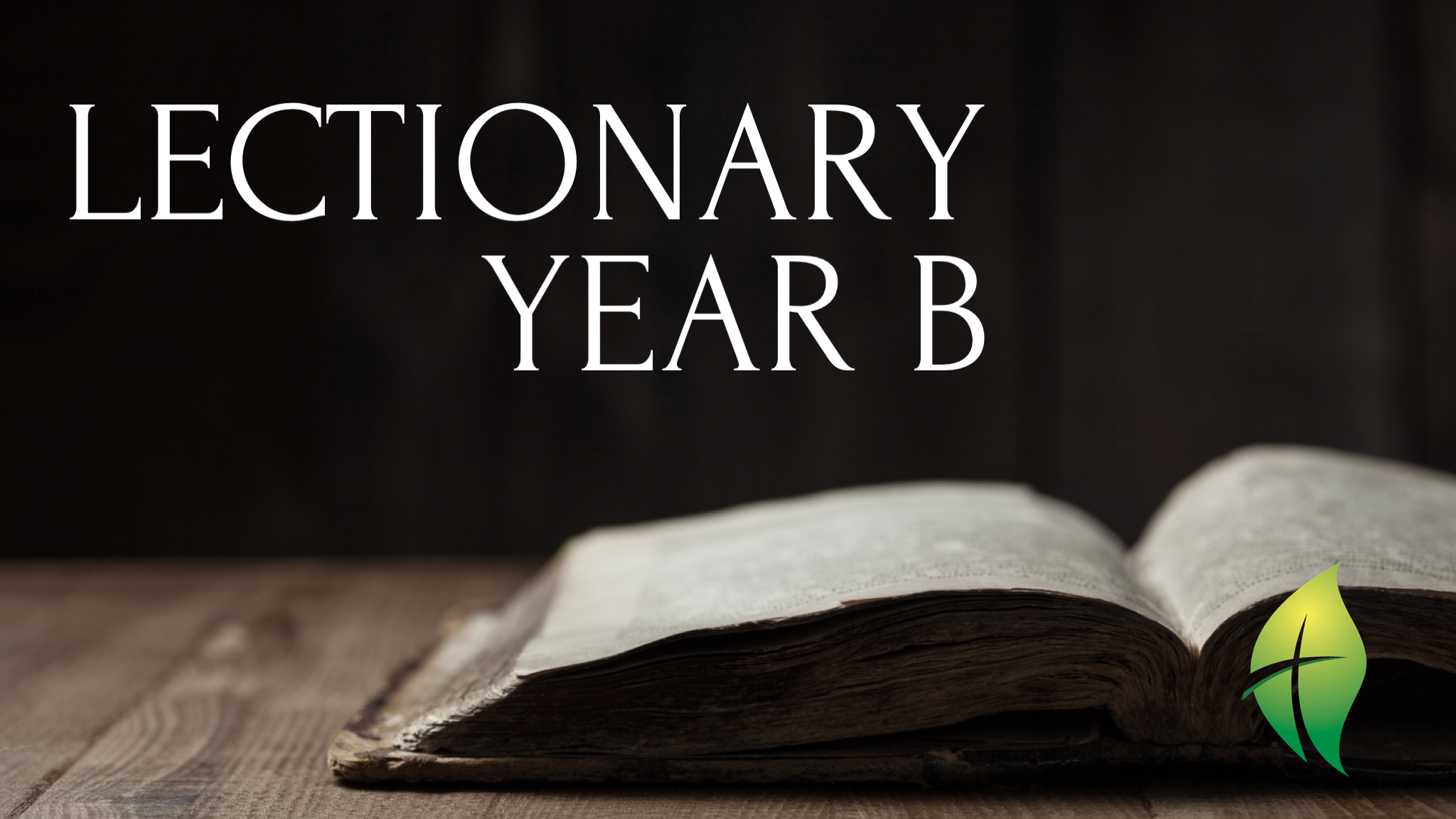 Lectionary Year B - Logos Sermons