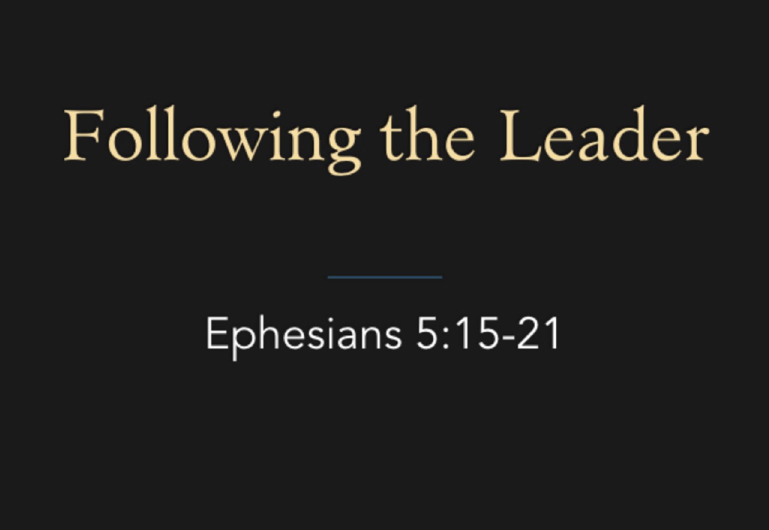 Following the Leader - Logos Sermons