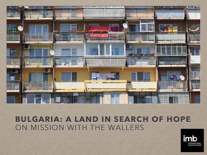 Bulgaria: A Land In Search of Hope - Logos Sermons