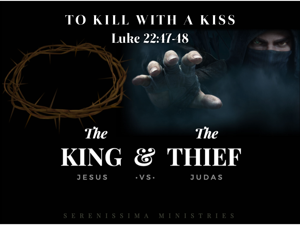 To Kill with a Kiss - Logos Sermons