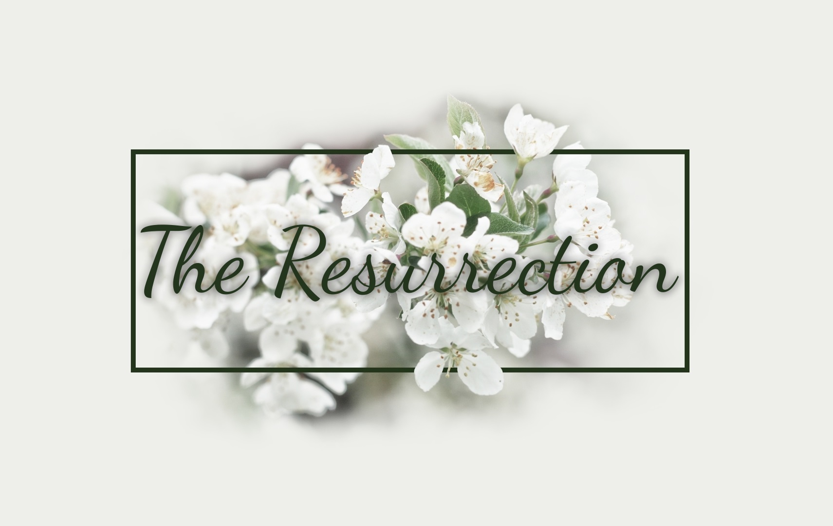 The Resurrection - Logos Sermons