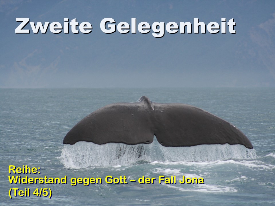 Zweite Gelegenheit (Jona 3,1-10) - Logos Sermons