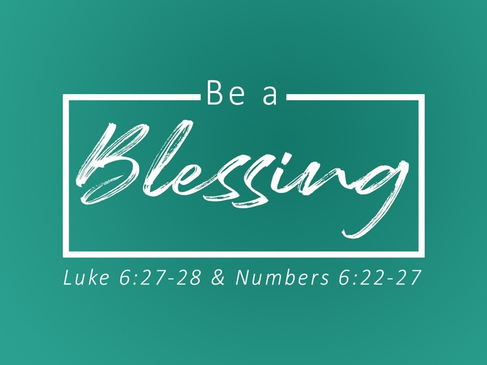 Be a Blessing - Logos Sermons