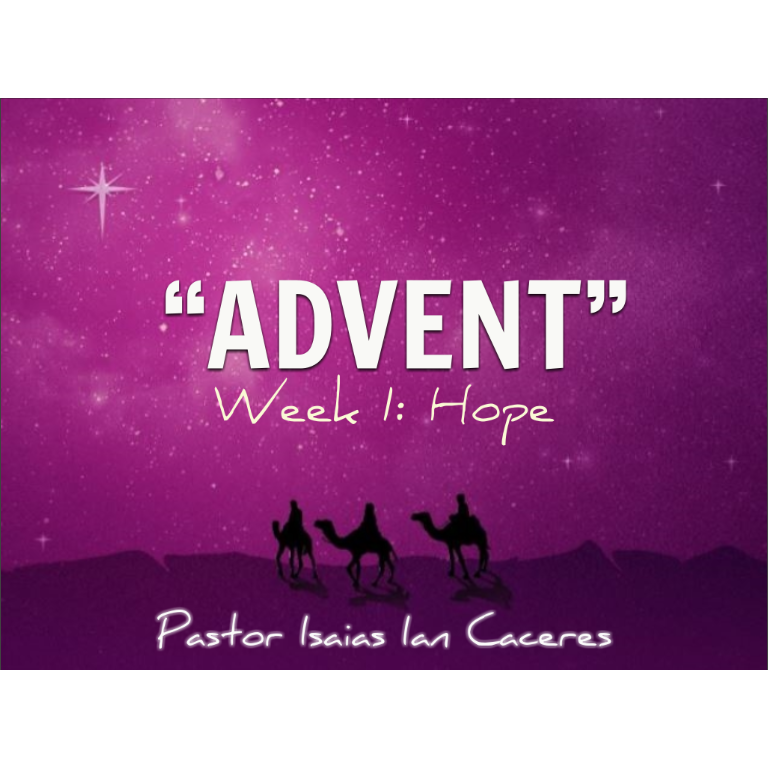 ADVENT Week 1: Hope - Logos Sermons