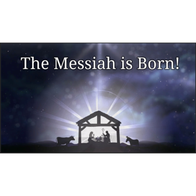The Messiah is Born! (12-27-15) - Soundfaith