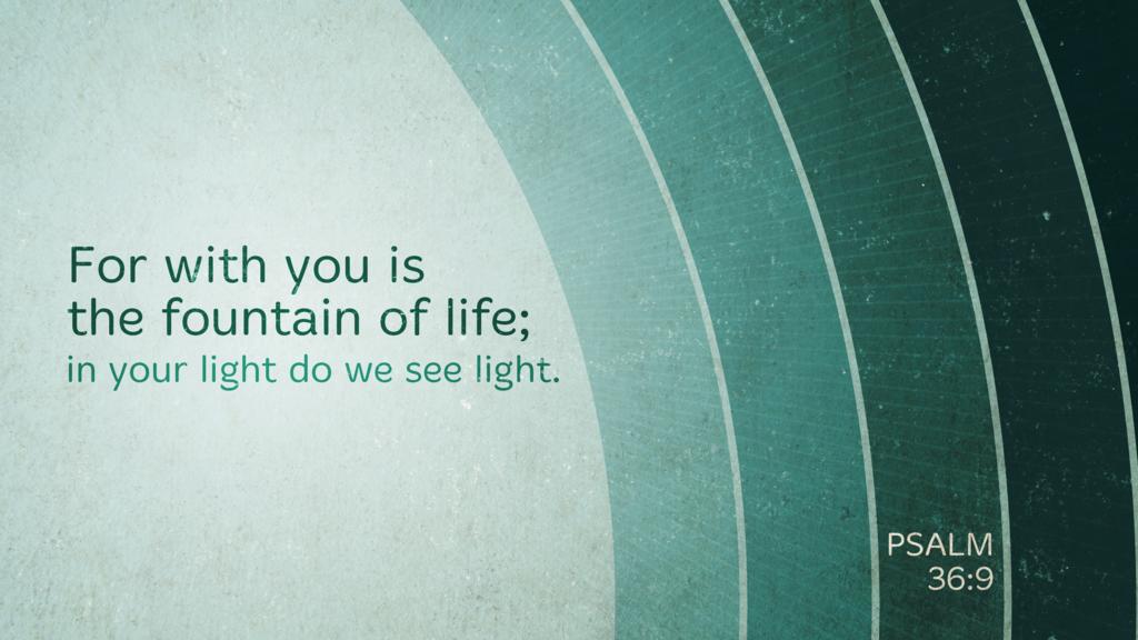 Psalm 36 9 Graphics For The Church psalm-36-9-graphics-for-the-church