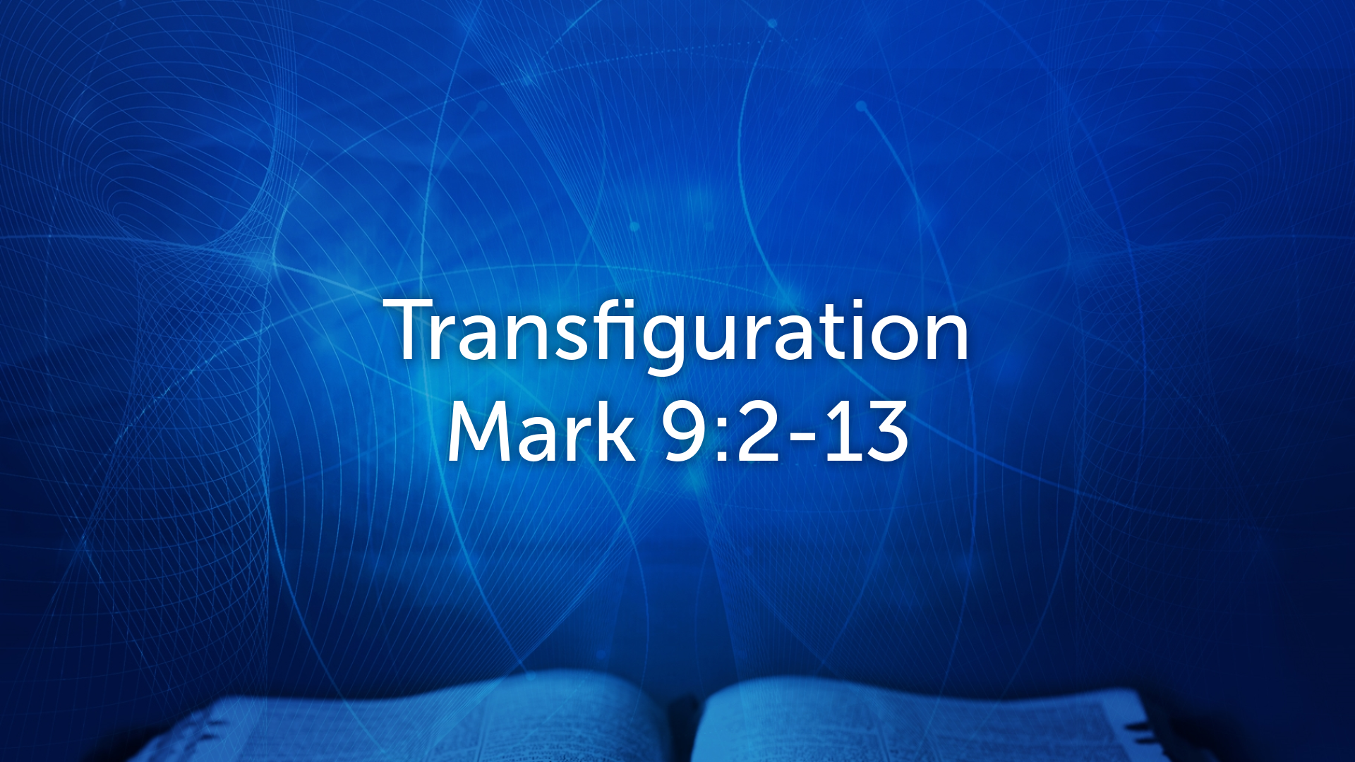 Transfiguration - Logos Sermons