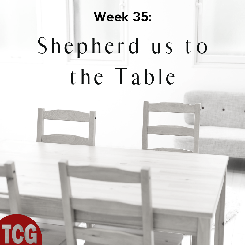 Shepherd us to the Table - Logos Sermons