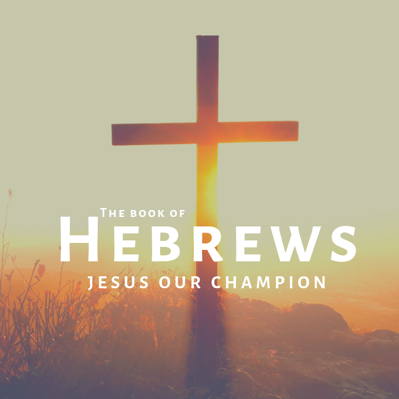 Hebrews: Jesus Our Champion | Week 14 - Logos Sermons
