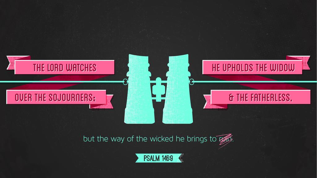 Psalm 146 9 Graphics For The Church psalm-146-9-graphics-for-the-church