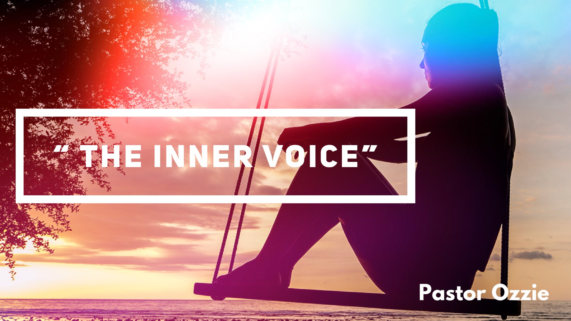 the inner voice - Logos Sermons