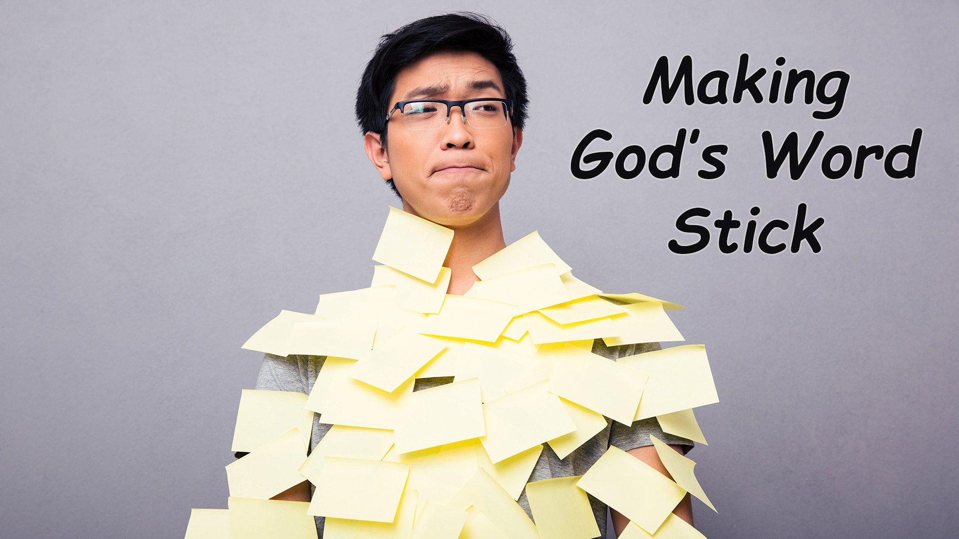 Making God's Truth Stick & Keeping it Stuck! - Logos Sermons