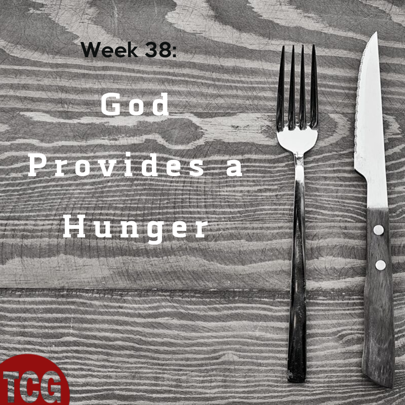 God Provides Hunger - Logos Sermons