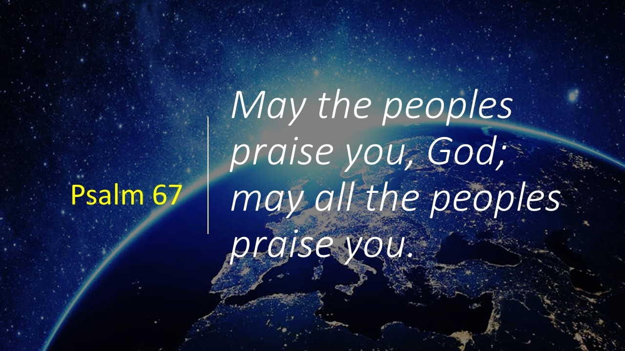 13th October 2019 10:00 am Psalm 67 - Logos Sermons