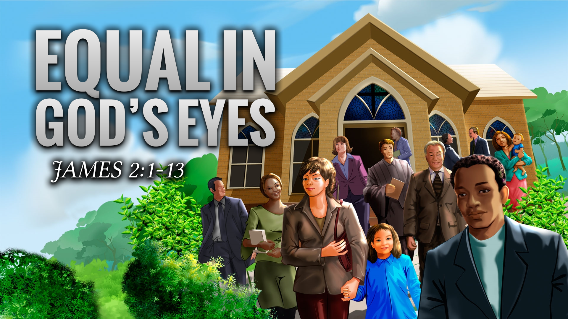 Equal In God's Eyes - Logos Sermons
