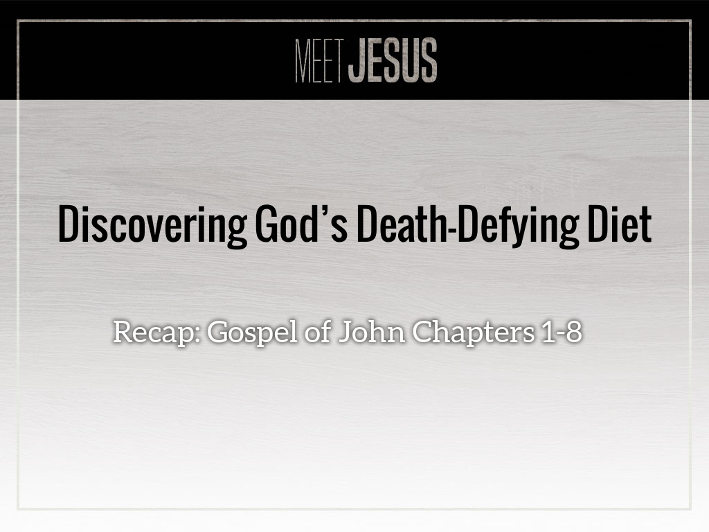 Discovering God's Death-Defying Diet - Logos Sermons