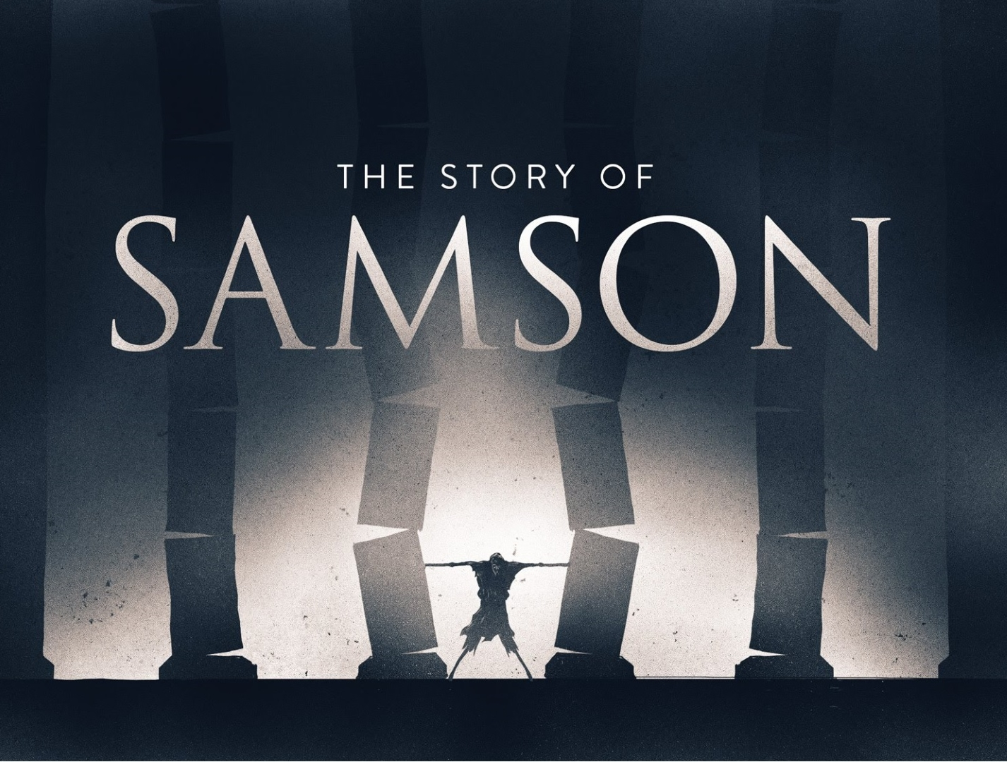 Story of Samson (Part 4) - Logos Sermons